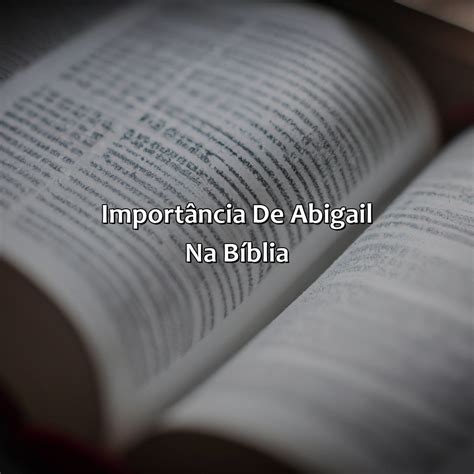 Quantas Abigail Tem Na Bíblia Retoedu