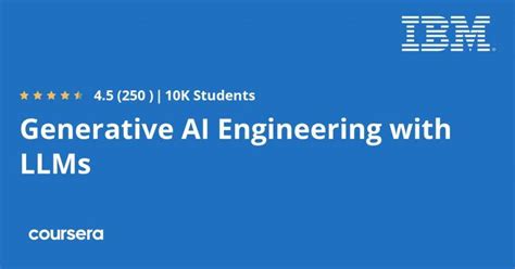 Coursera Generative Ai Engineering With Llms Specialization