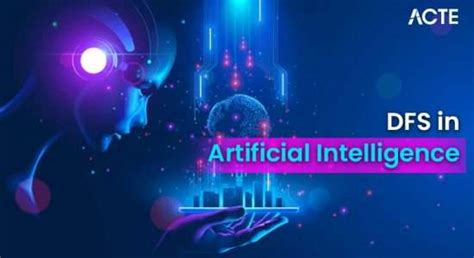 Dfs In Artificial Intelligence For Beginners Updated 2025