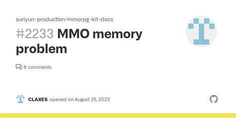Mmo Memory Problem · Issue 2233 · Suriyun Productionmmorpg Kit Docs