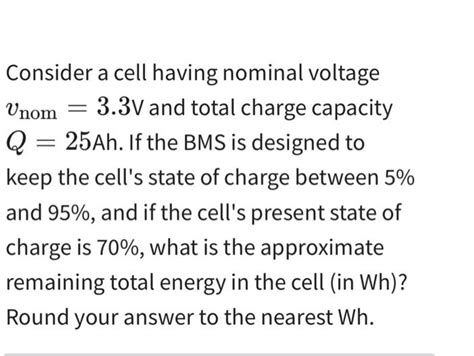 Solved Consider A Cell Having Nominal Voltage Vnom V Chegg