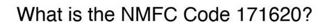 Nmfc Code 171620 Nmfc Codes Lookup And Freight Classification