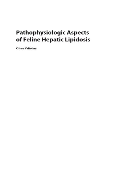Pathophysiologic Aspects Of Feline Hepatic Lipidosis Chiara Valtolina