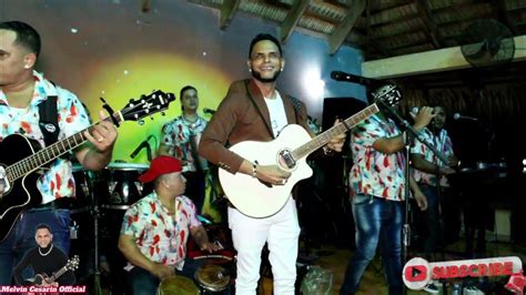 Melvin Cesarin El Parrandero En Vivo 2k23 Brisas Del Río Mao Donde