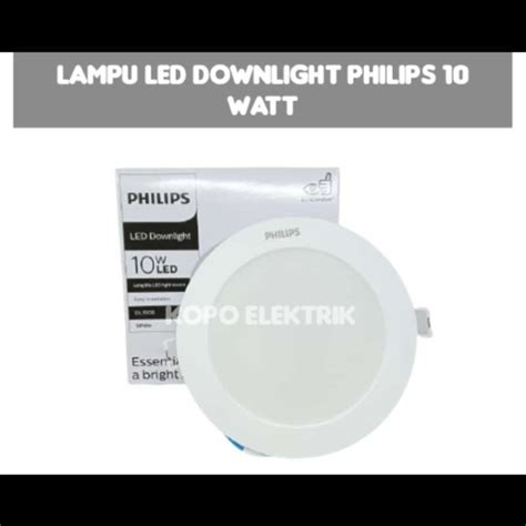Jual Lampu Led Downlight Philips 10 Watt 10w Bulat Di Seller Kopo