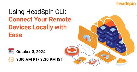 Headspin On Linkedin Headspincli Remotedevices Localconnection Testingworkflows Debugging…