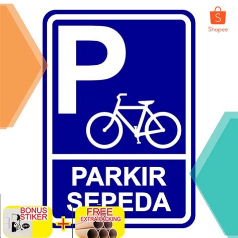 Jual Murah Rambu Plang Parkir Sepeda Cm X Cm Plat Alumunium Keren Shopee Indonesia