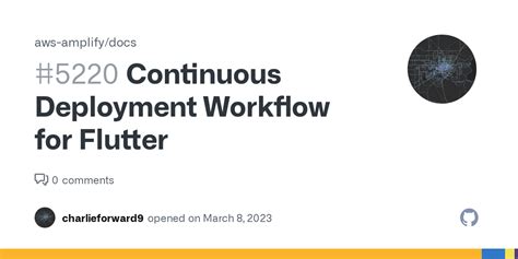 Continuous Deployment Workflow For Flutter · Issue 5220 · Aws Amplify