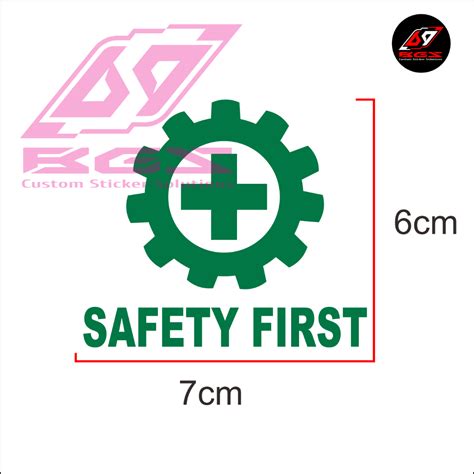Jual Sticker Safety First Sticker Helm Proyek Sticker Keselamatan