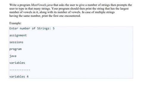 Solved Write A Program Most Vowelsjava That Asks The User
