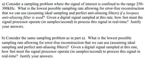 Solved A Consider A Sampling Problem Where The Signal Of Chegg