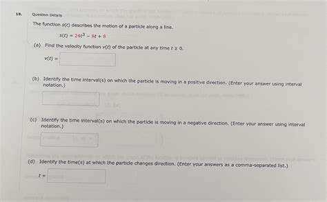 Solved Question Details The Function S T Describes The