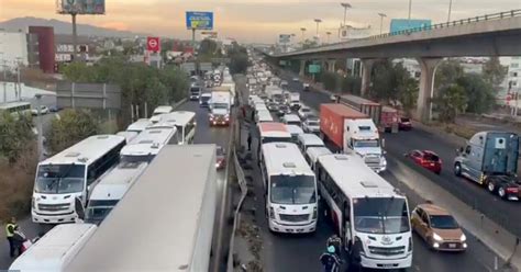 Transportistas Provocan Caos Vial Por Bloqueo En La México Querétaro