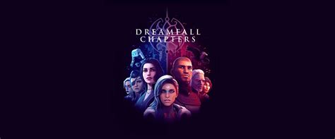 Dreamfall Chapters The Longest Journey Agora é Exclusivo De Pc E Ps4