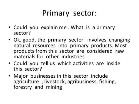 Primary Sector