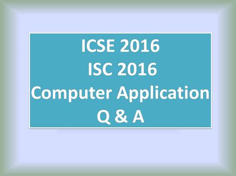 Icse 2016 And Isc 2016 Computer Application Q And A Java And Python
