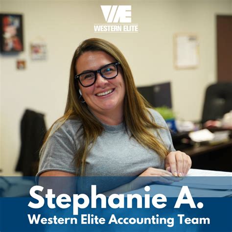 Western Elite On Linkedin Employee Highlight Stephanie Has Been A