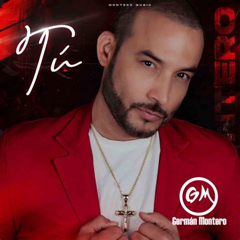 Tú Single by Germán Montero Spotify