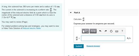 Solved A Long Thin Solenoid Has Turns Per Meter And A Chegg