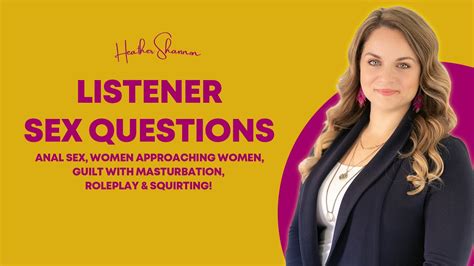 Ep 19 Answering Listener Sex Questions Ask A Sex Therapist Podcast