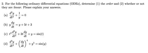 Solved 2 For The Following Ordinary Differential Equations