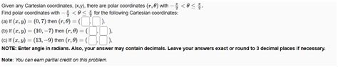 Solved Given Any Cartesian Coordinates X Y There Are Chegg