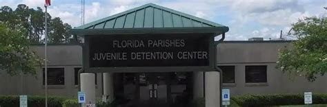 Florida Parish Juvenile Detention Center La Inmate Search Roster