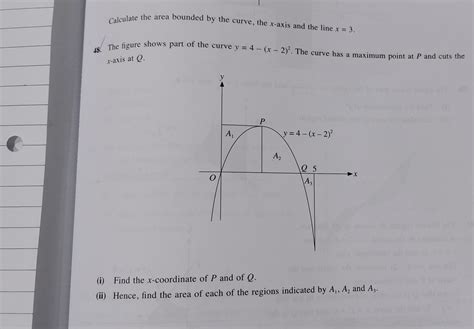 Solved Calculate The Area Bounded By The Curve The X Axis And The Line X 3 48 The Figure