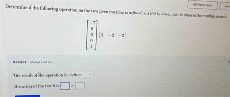 Solved Watch Video Sho Determine If The Following Operation On The Two