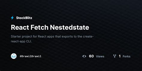 React Fetch Nestedstate Stackblitz