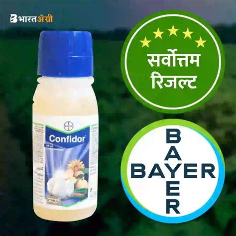 Buy Bayer Confidor Imidacloprid 200 Sl 178 Ww Insecticide Online Wholesale Price 31 Off