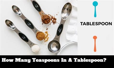 How Many Teaspoons In A Tablespoon In US UK Australia