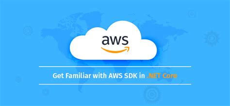 Get Familiar With Aws Sdk In Net Core