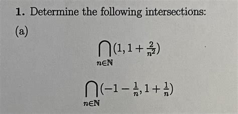 Solved Determine The Following Intersections A Chegg