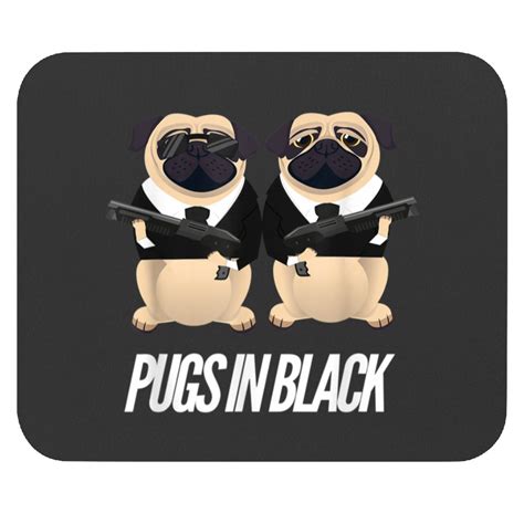 Pugs In Black Cartoon Sci Fi Movie Pug Mouse Pads Sold By