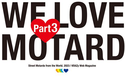 ストリートモタード特集2023 Part3 Krazy Web Magazine／contents