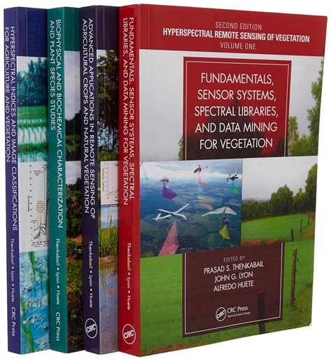 Hyperspectral Remote Sensing Of Vegetation Second Edition Four Volume
