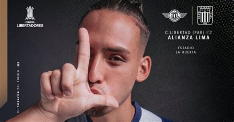 A Qué Hora Juega Alianza Lima Vs Libertad Hoy Por Copa Libertadores 2025 Infobae