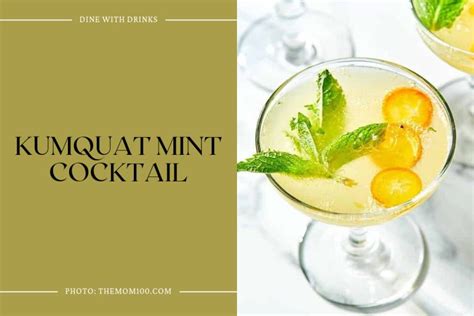 13 Kumquat Cocktails To Sip On This Summer Dinewithdrinks