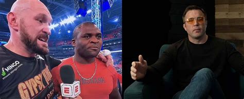 Chael Sonnen Tyson Fury Boxing Francis Ngannou ‘perhaps The Dumbest