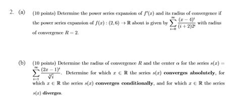 Solved 2 A 10 Points Determine The Power Series Chegg Com