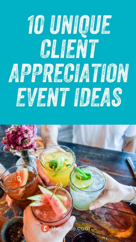 10 Unique Client Appreciation Event Ideas Artofit
