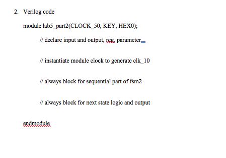 Please Complete The Two Sections Of Verilog Code And Chegg Com