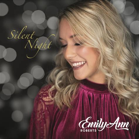 Emily Ann Roberts Silent Night Lyrics Genius Lyrics
