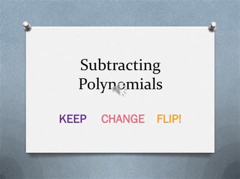 Adding And Subtracting Polynomials Ppt