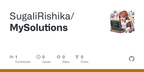 Github Sugalirishika Mysolutions