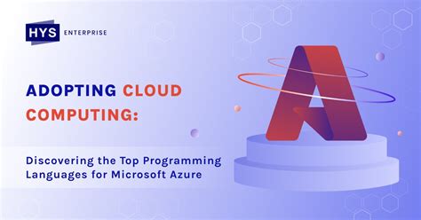Adopting Cloud Computing Discovering The Top Programming Languages For Microsoft Azure