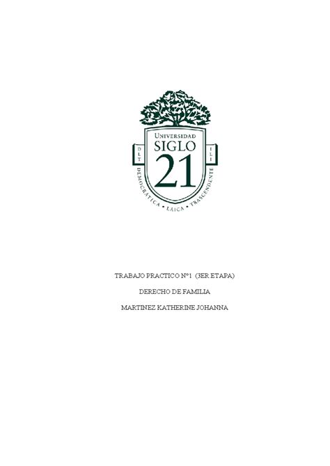 TP 1 D Familia Etapa 3 TRABAJO PRACTICO N1 3ER ETAPA DERECHO DE