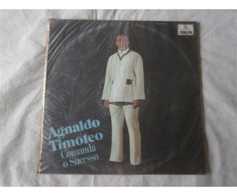 Lp Agnaldo Tim Teo Comanda O Sucesso Disco De Vinil Parcelamento Sem Juros
