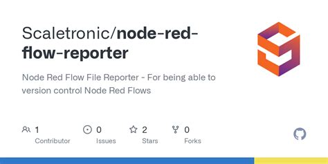 Github Scaletronicnode Red Flow Reporter Node Red Flow File